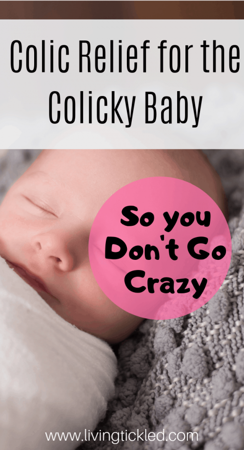 Colic Remedies; 10 Ways to Relieve Colic in Your Precious Baby