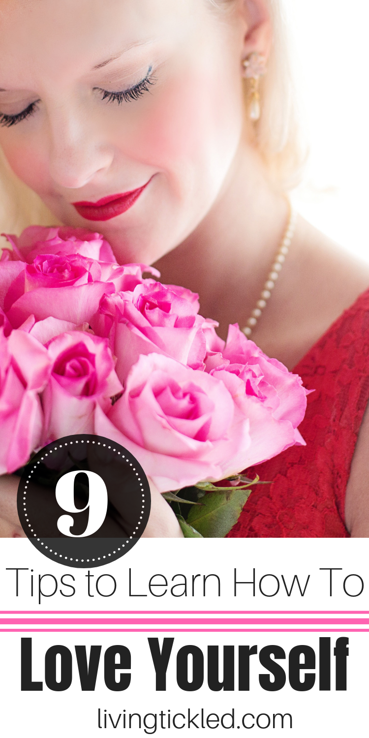 9 Tips to Learn How To Love Yourself