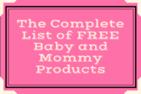 The Ultimate List of FREE Baby and Mommy Products